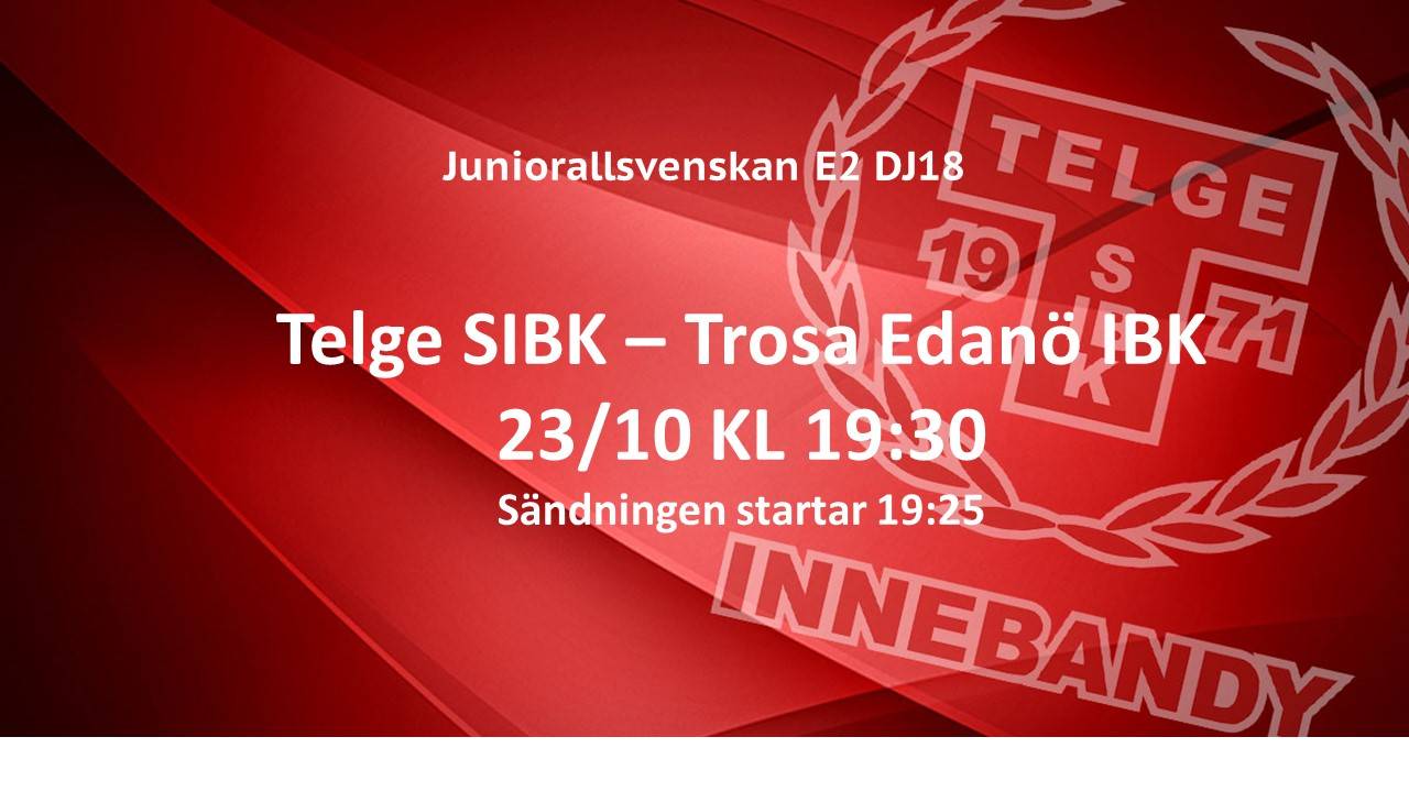 Telge SIBK - Trosa Edanö IBK