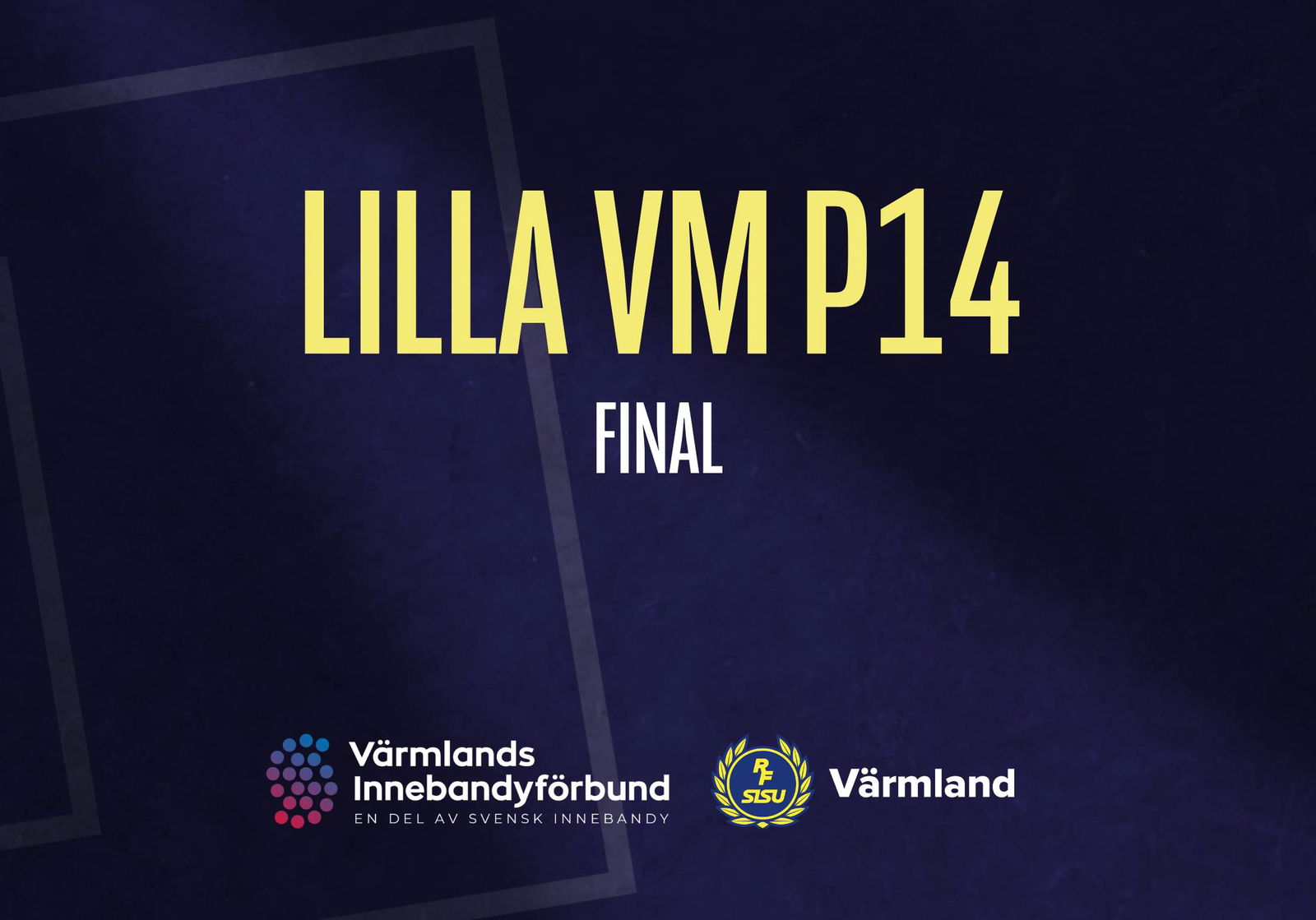 Lilla VM P14 Final
