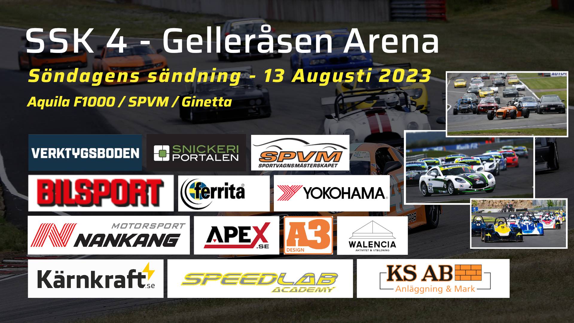 SSK Deltävling 4 - Gelleråsen Arena - Söndag