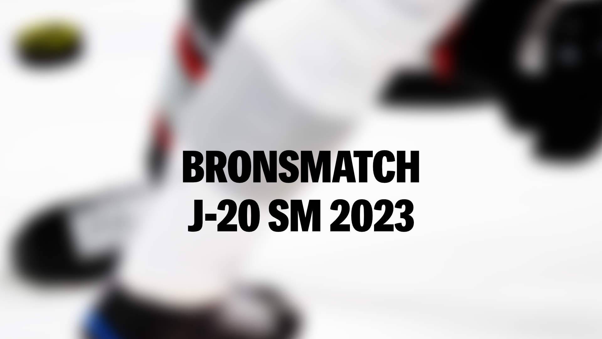 Bronsmatch J20 SM-slutspel