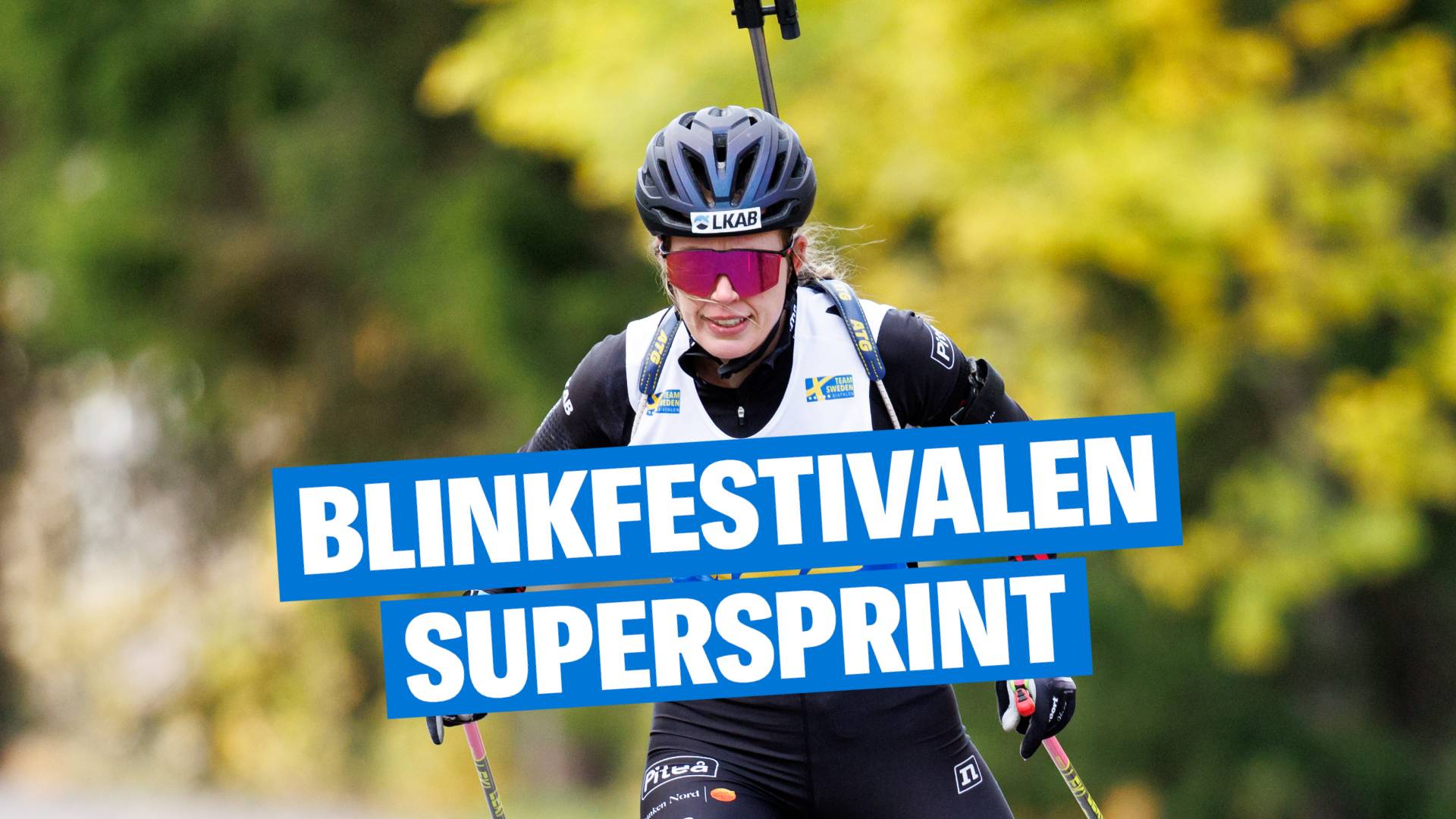 Blinkfestivalen: Supersprint skidskytte och 15 km masstart rullskidor