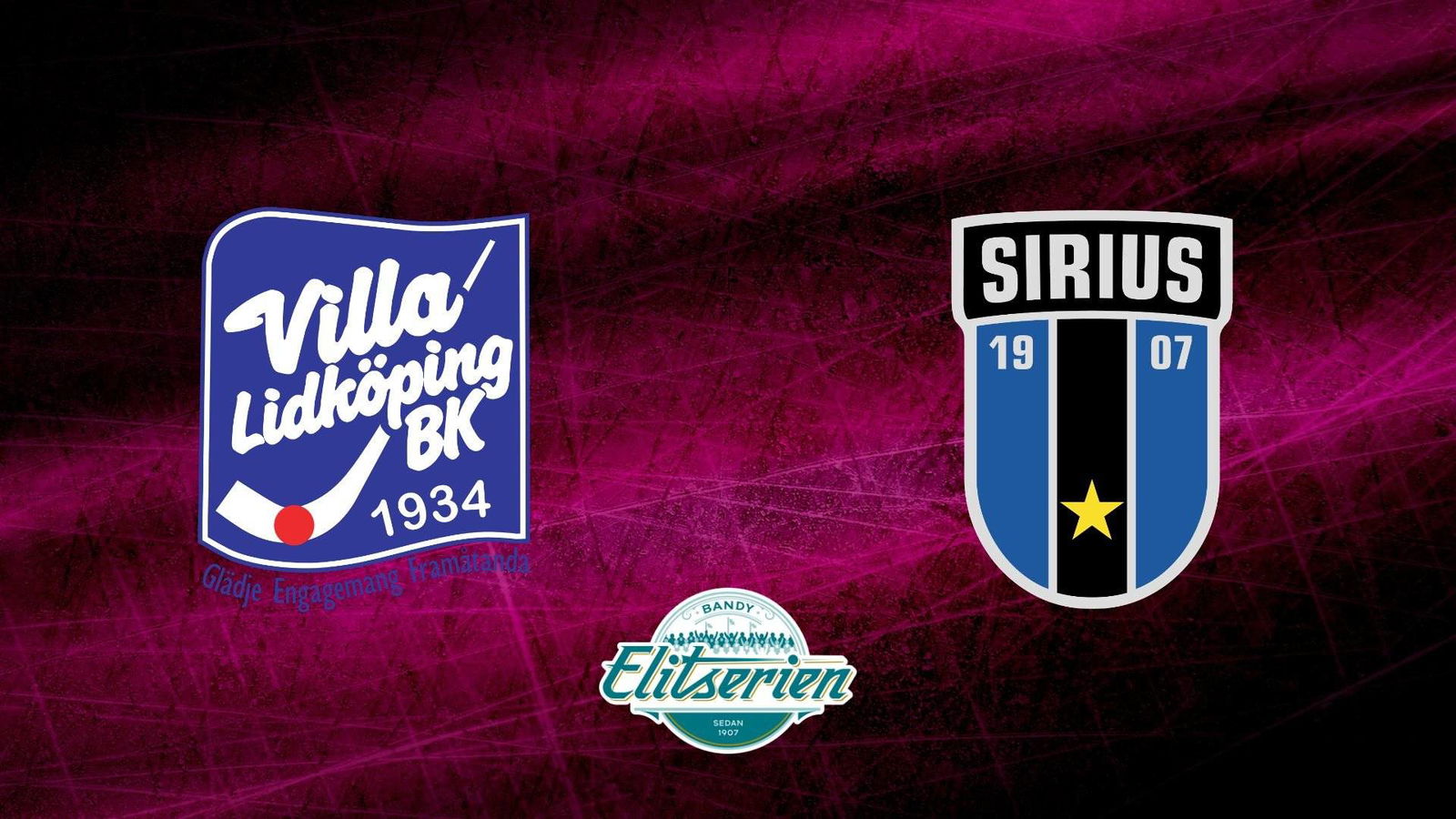 Studiosändning: Villa Lidköping BK - IK Sirius