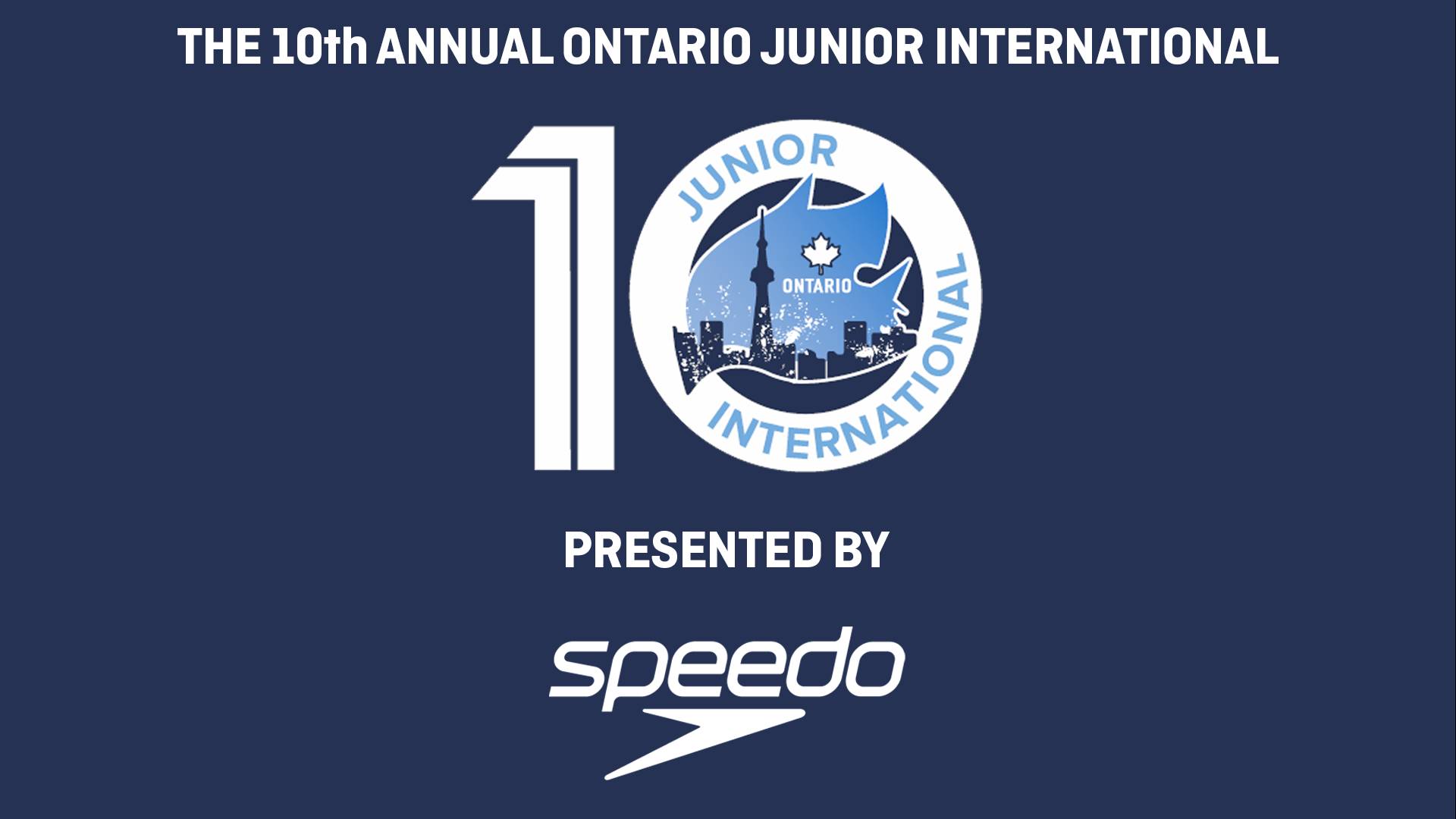 10th Anniversary Ontario Junior International Presented by Speedo - Day ...